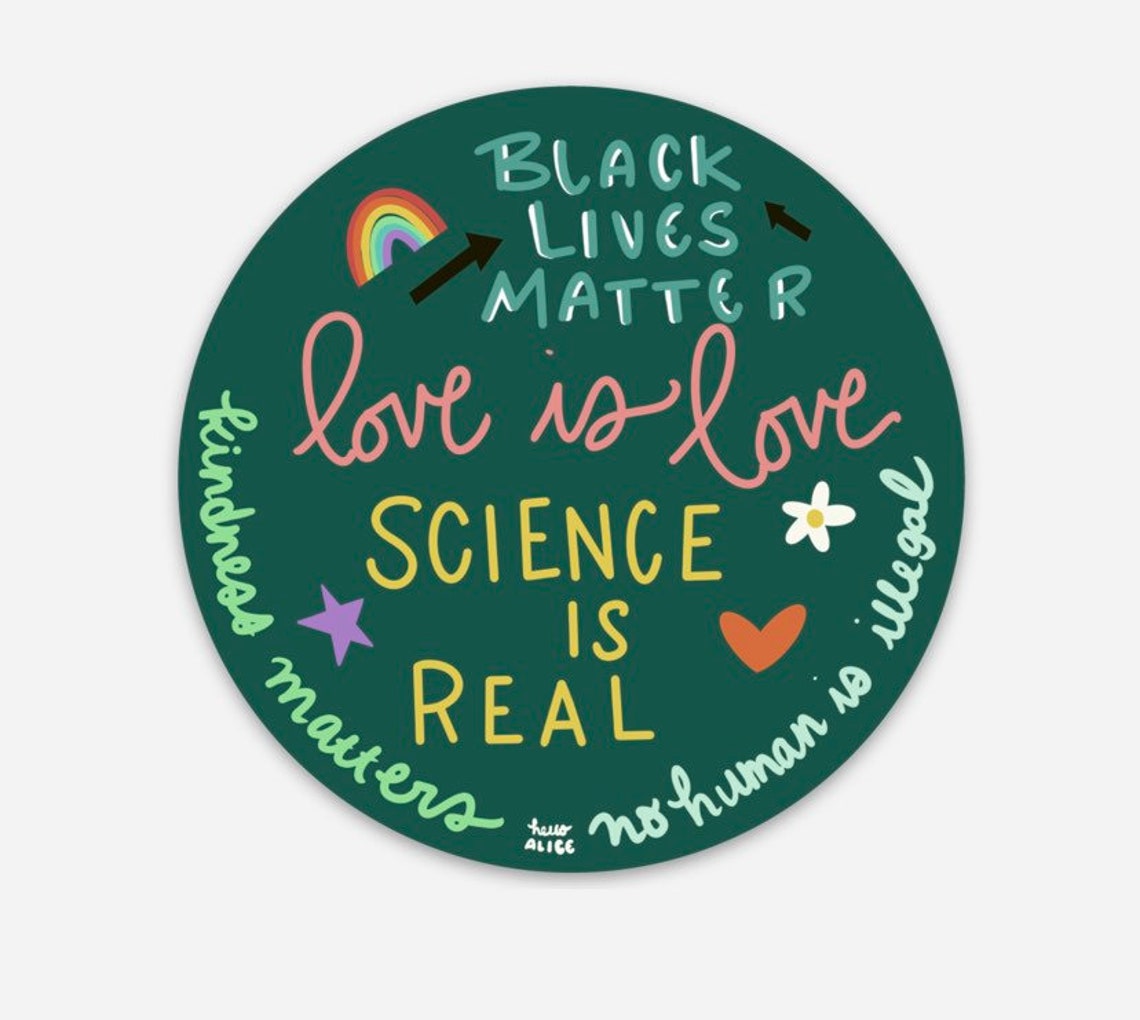 Core Values Sticker Black Lives Matter Love is Love Science | Etsy