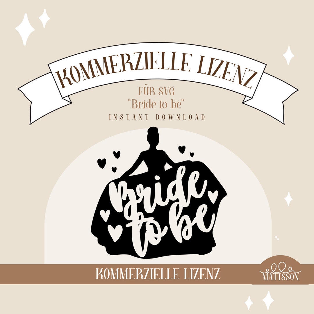 Commercial License for the SVG File bride to Be Read the Description ...