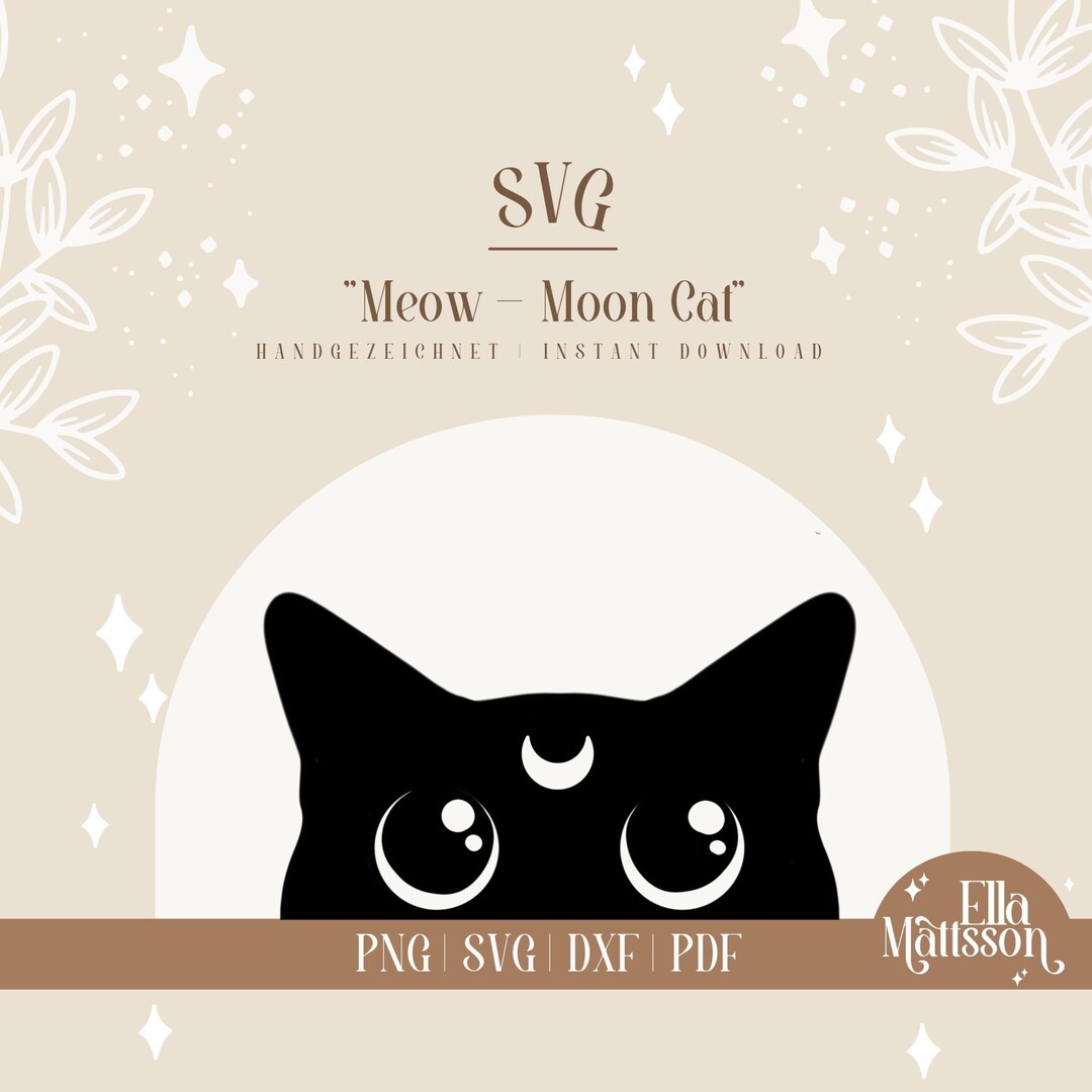 SVG meow Moon Cat Cute Cat With Crescent Moon Plotter File, Clipart ...