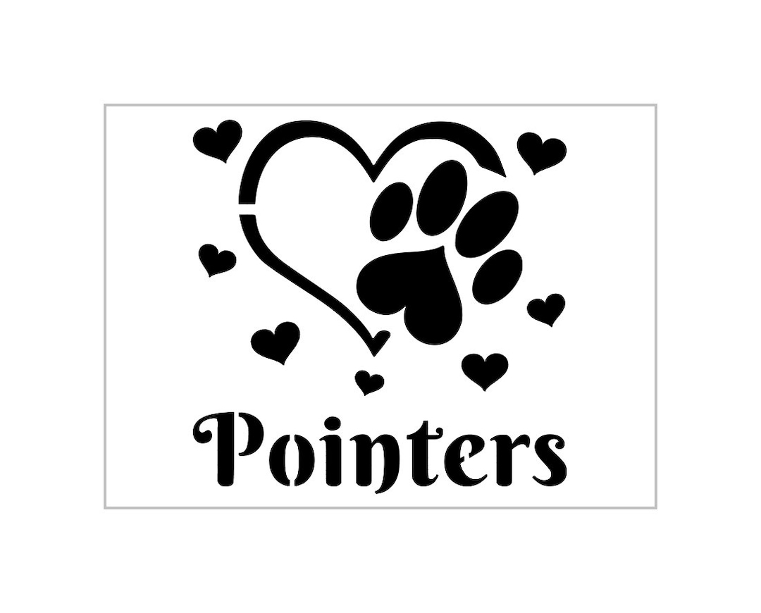 Pointer Stencil Love Dog Breed Heart Paw Print English German ...