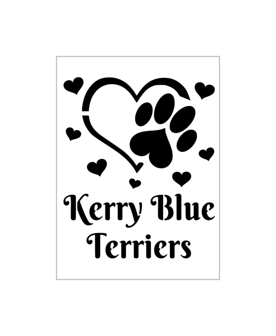 Kerry Blue Terrier Stencil Love Dog Breed Heart Paw Print Reusable ...