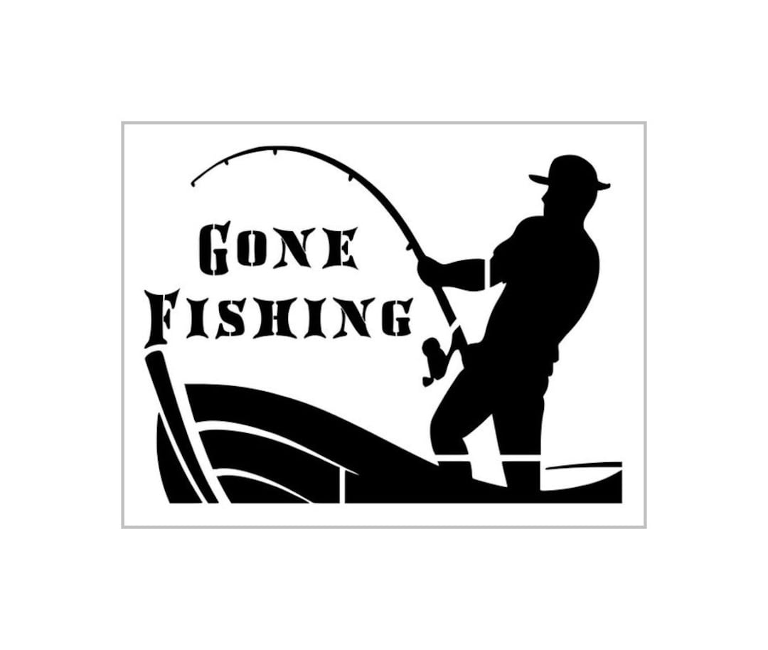 Gone Fishing Stencil Fisherman Boat Rod Reel Fish Reusable Plastic ...