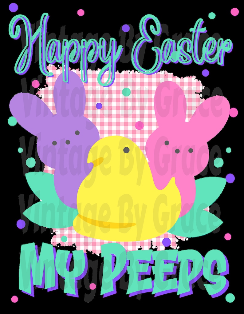 Happy Easter My Peeps Digital PNG Download - Etsy