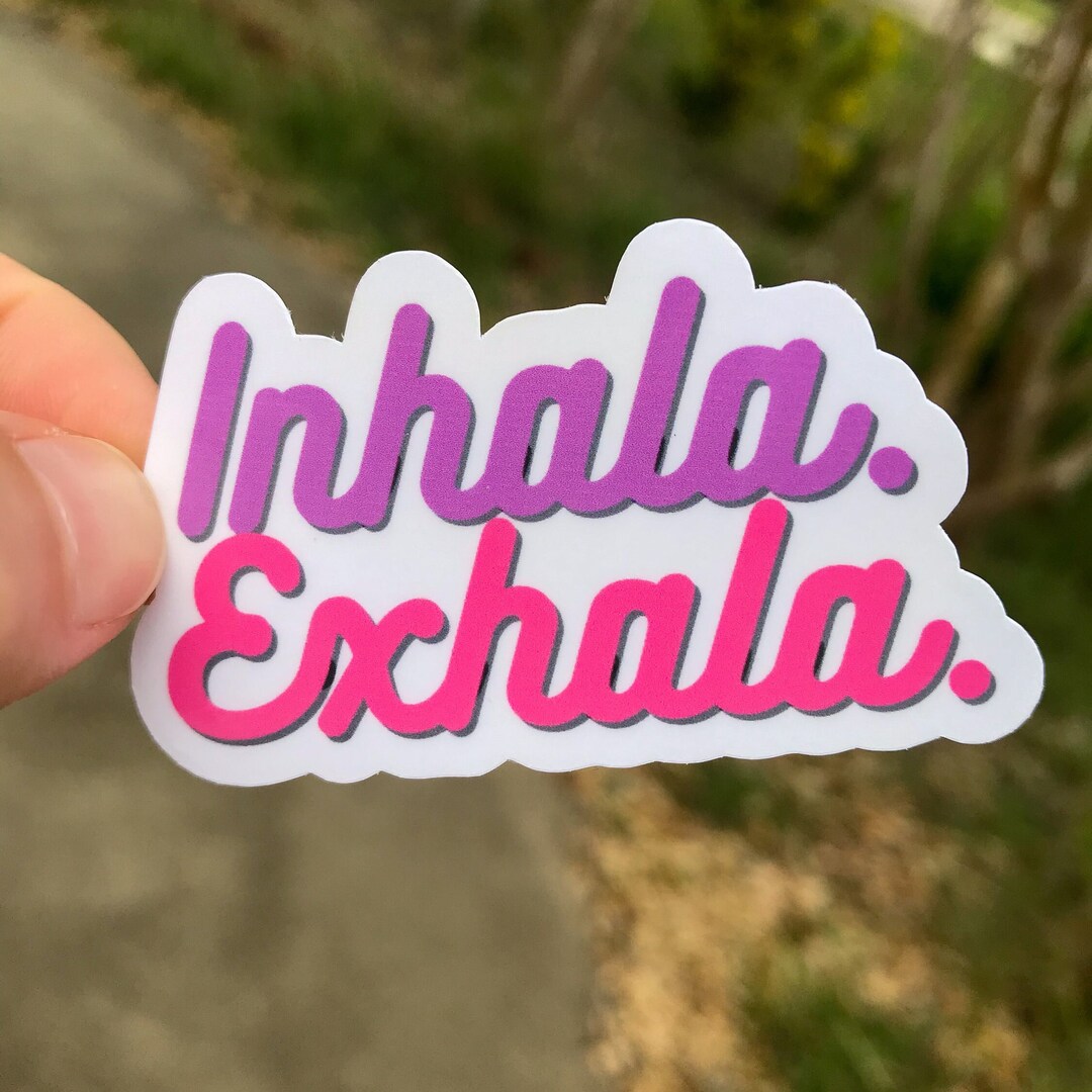 Inhala Exhala Sticker | Fan Art | Vinyl | Bookish | Kindle Girlies ...