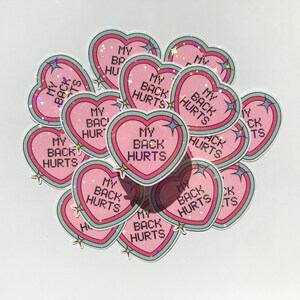 My Back Hurts Sticker | 90s Kid | Vinyl | Holographic | Water Resistant ...