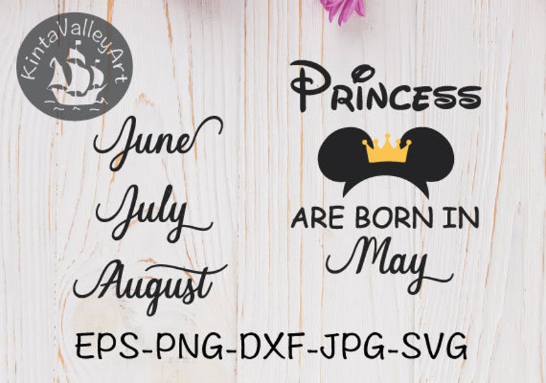 Princess Are Born in May June July August SVG Cricut - Etsy