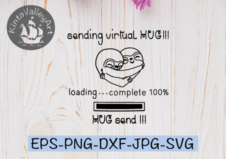 Sending Virtual Hug SVG Eps Dxf Png Jpg, Cutting File, Printable - Etsy
