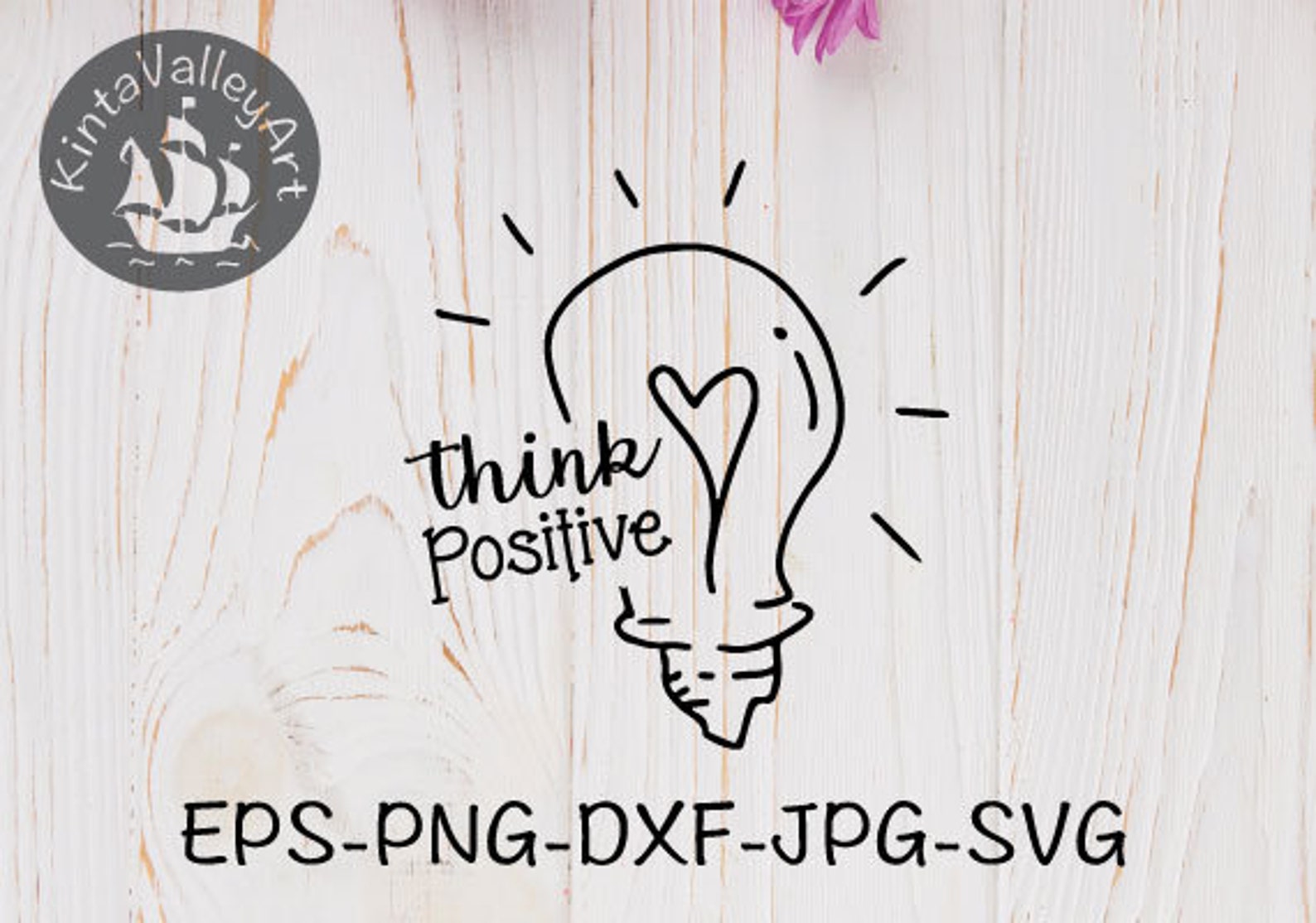 Think Positive SVG, Cricut Silhouette SVG Clipart, Cutting File - Etsy