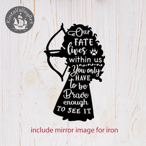 Brave Merida Quote SVG Cricut Silhouette SVG Clipart Cutting - Etsy Canada
