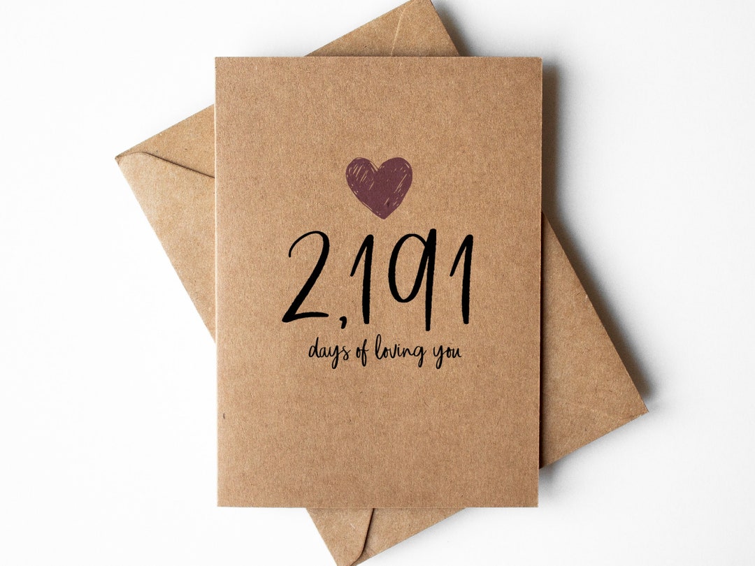 6th Anniversary Card Six Years Anniversary Card 2,191 Days of Loving ...