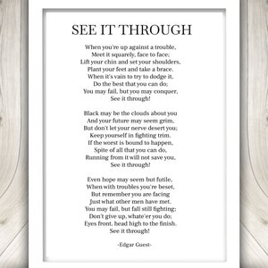 Inspirational Quote Prints Edgar Guest Poem See It Through | Etsy