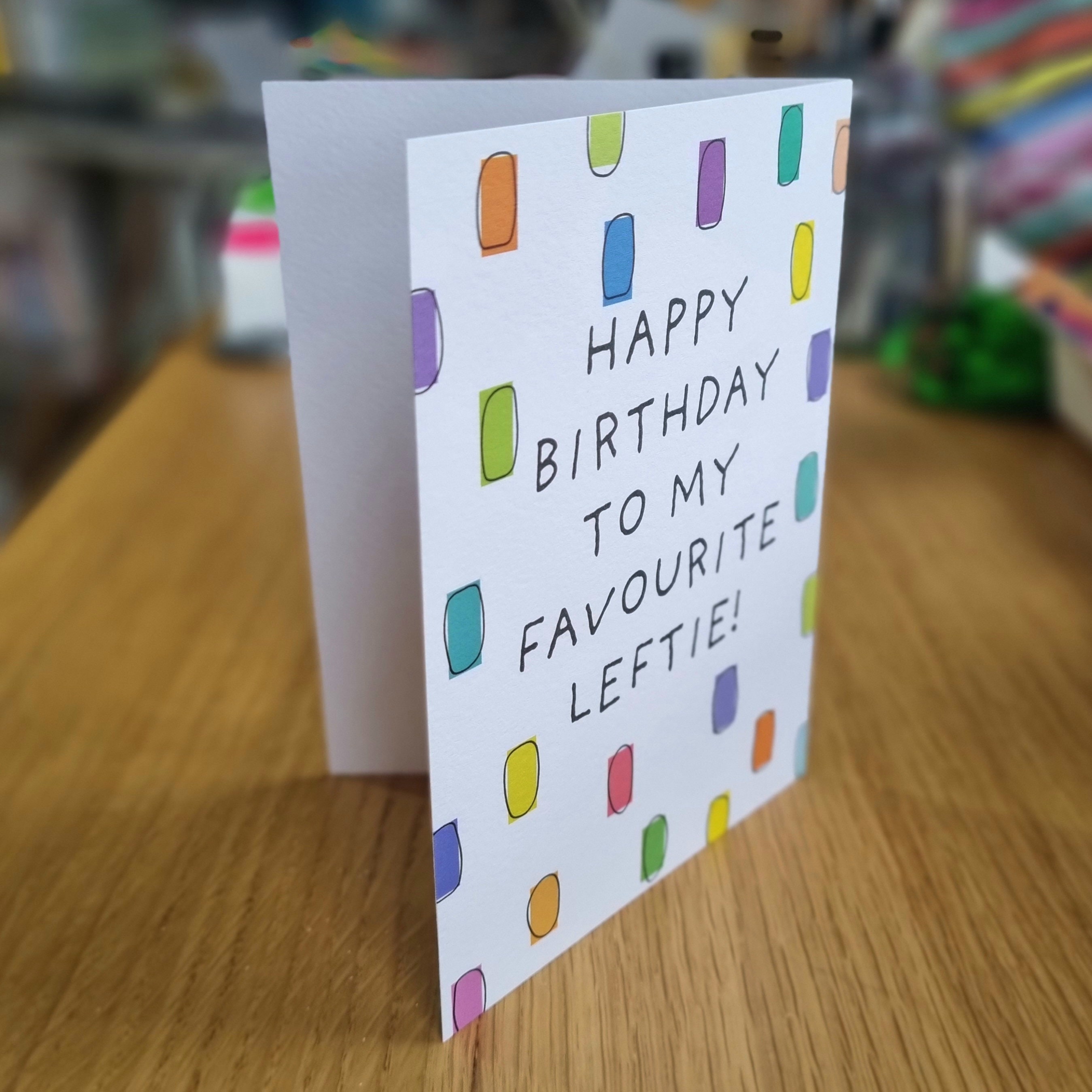 Favourite Leftie Birthday Card Birthday Card for Left-handed People ...