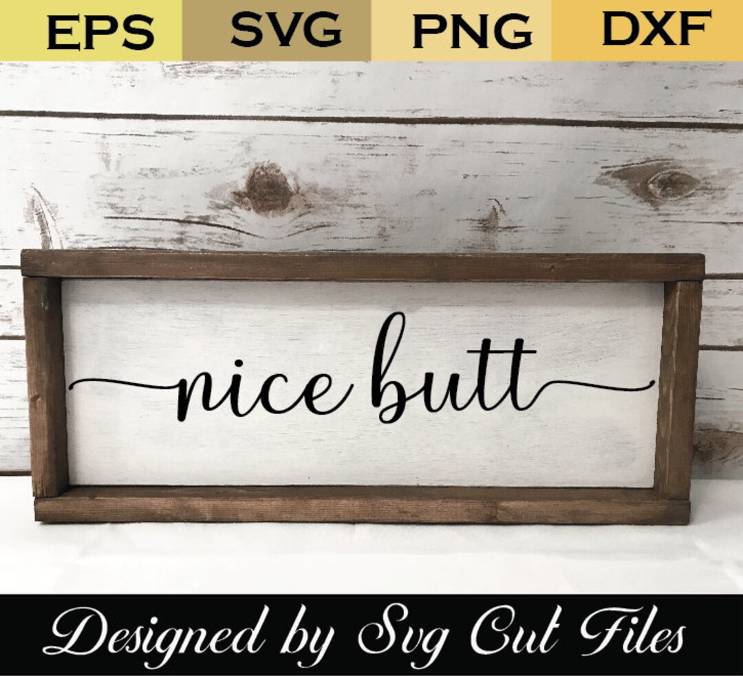 Nice Butt SVG, Bathroom Svg, Bathroom Svg File, Bathroom Decor Svg, Get ...