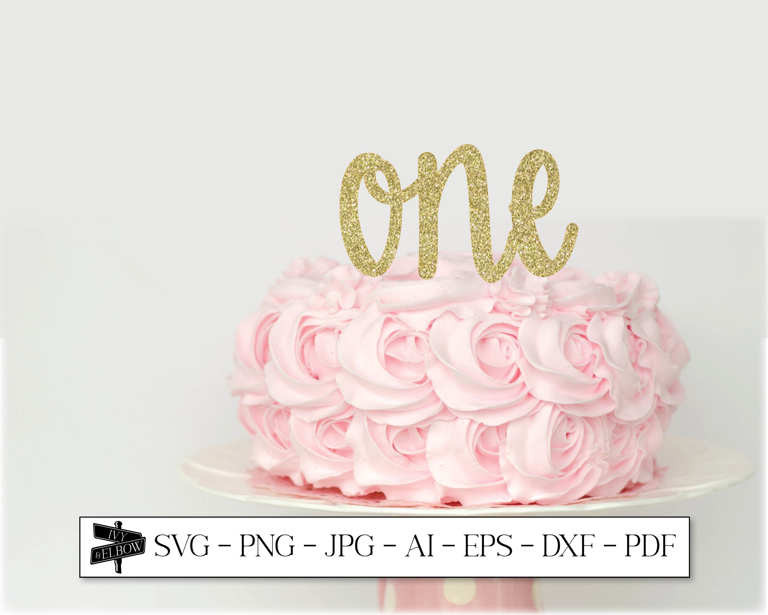 One Cake Topper Cake Topper SVG SVG Files for Cricut | Etsy