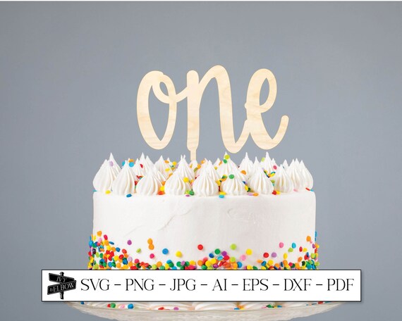 One Cake Topper Cake Topper SVG SVG Files for Cricut | Etsy