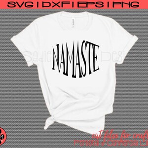 Namaste SVG | Namaste Horizontal & Vertical Cut Files | Cricut SVG ...