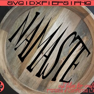 Namaste SVG | Namaste Horizontal & Vertical Cut Files | Cricut SVG ...