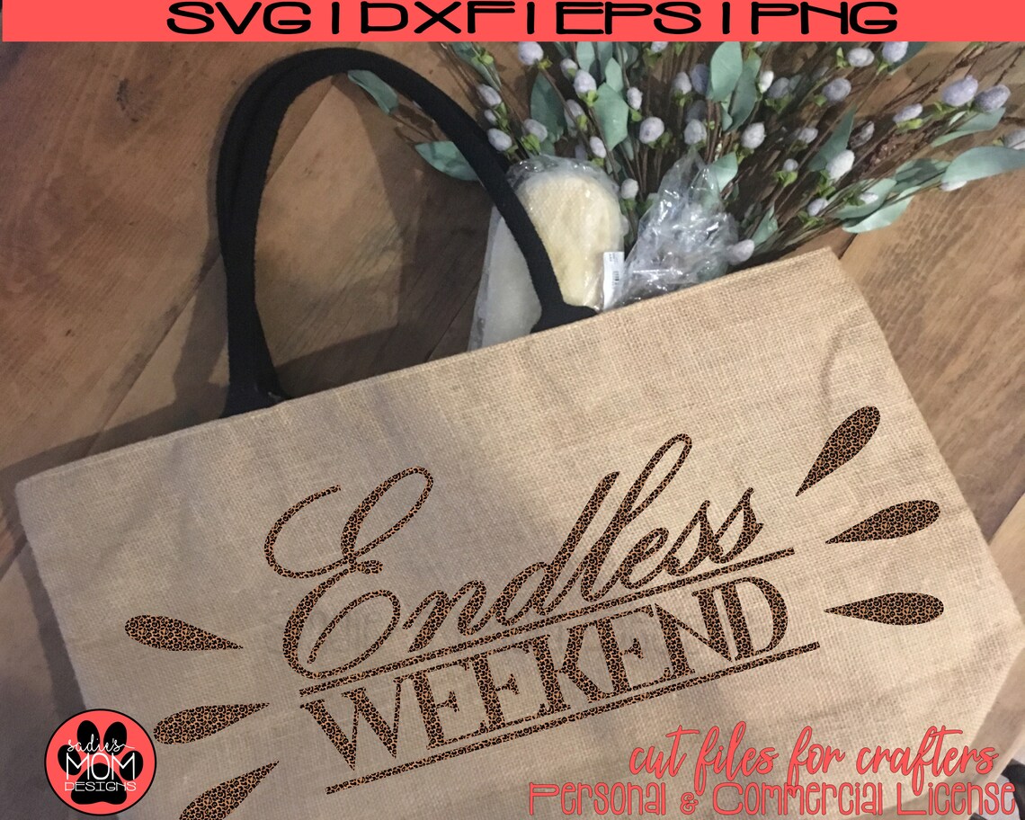 Endless Weekend SVG Cricut SVG Silhouette DXF Retirement - Etsy