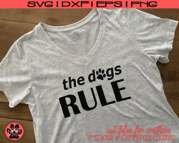 Instant Download the Dogs Rule SVG Paw Print Cut File | Etsy