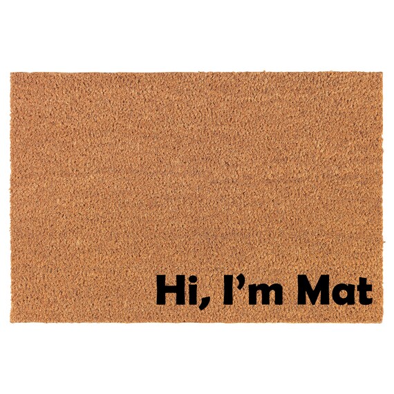 Hi I'm Mat Corner Coir Doormat Door Mat Housewarming Gift - Etsy