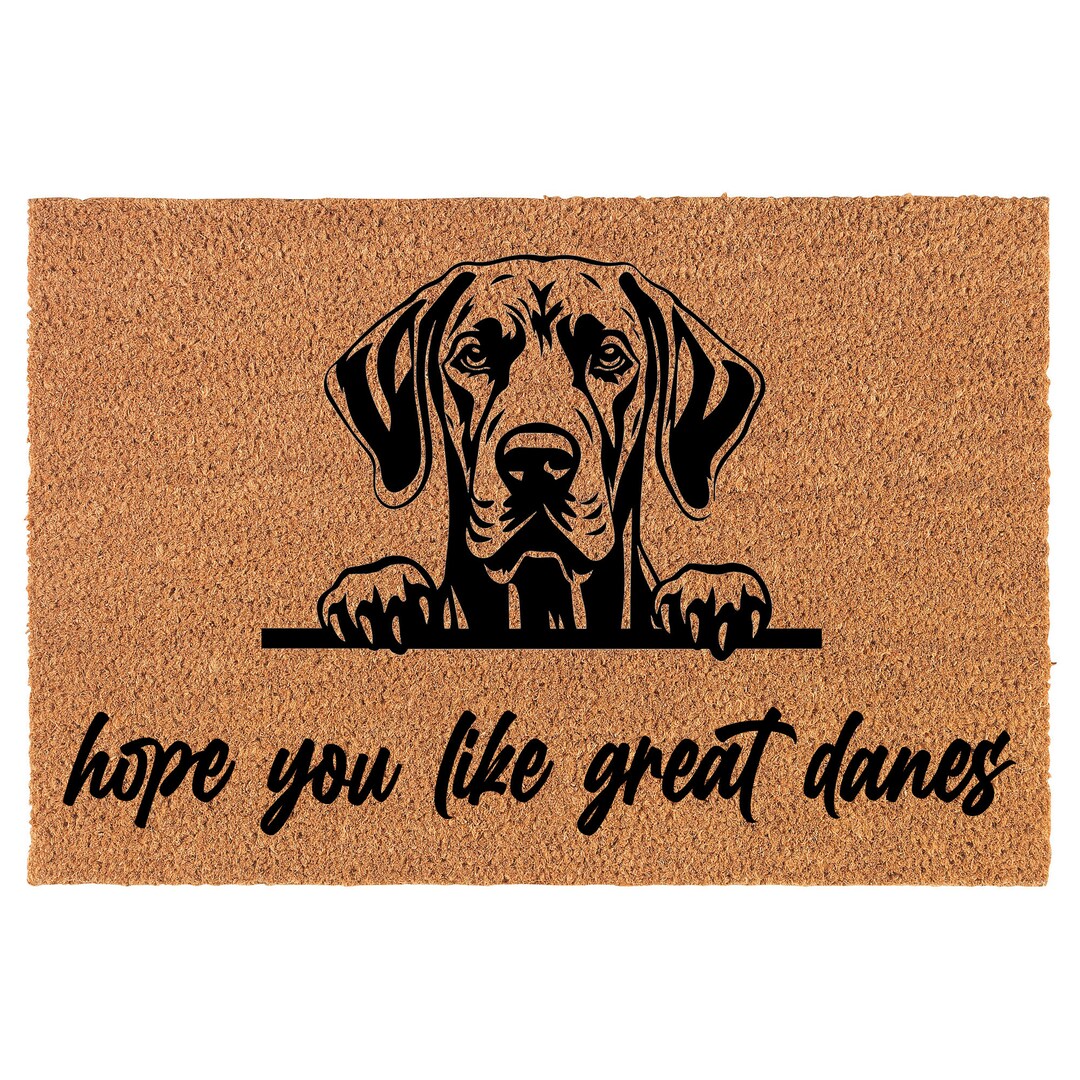 Hope You Like Great Danes Peeking Great Dane Coir Doormat Door Mat ...