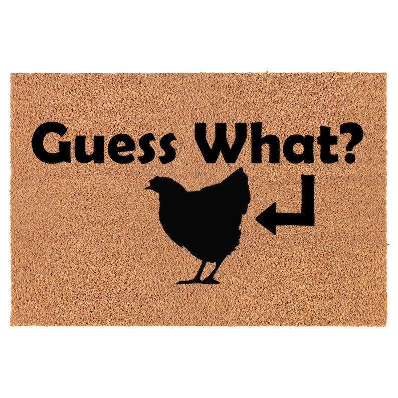 Guess What Chicken Funny Coir Doormat Door Mat Housewarming - Etsy
