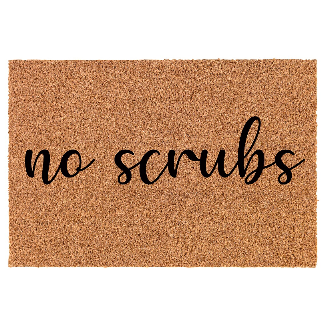 No Scrubs Coir Doormat Door Mat Housewarming Gift Newlywed - Etsy