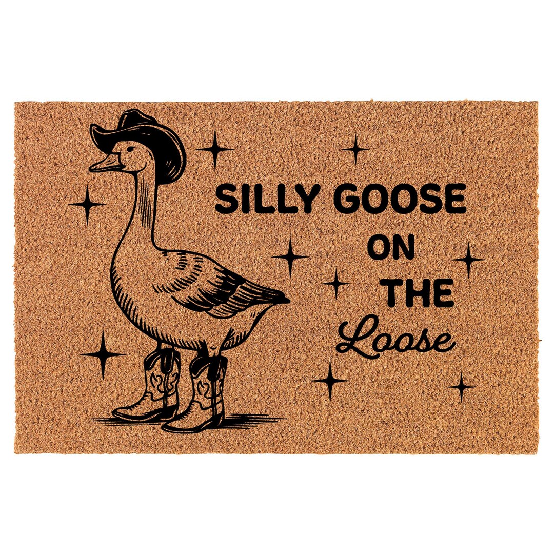 Silly Goose on the Loose Funny Coir Doormat Door Mat Housewarming Gift ...