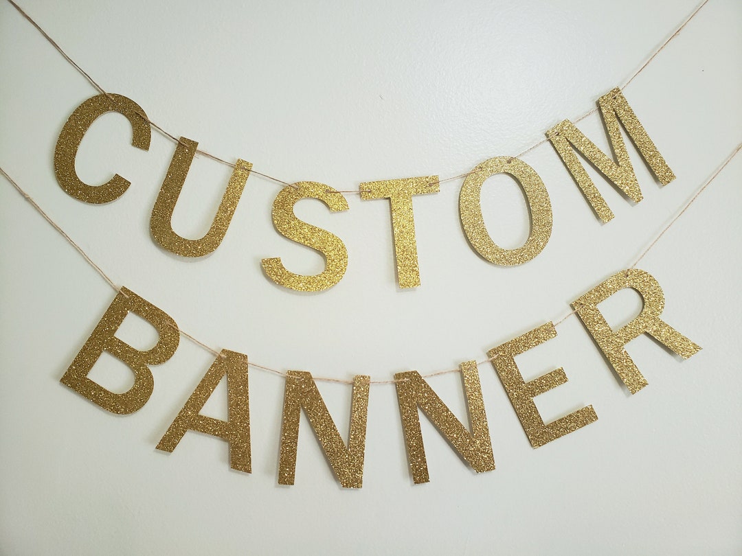 Custom Banner, Glitter Custom Banner, Personalized Banner, 5" Letters ...