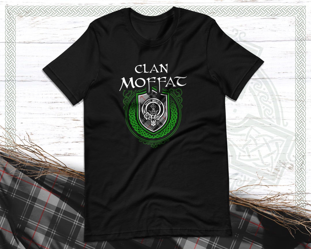 Clan Moffat Scottish Tartan T-shirt With Clan Crest Badge, Motto, and ...
