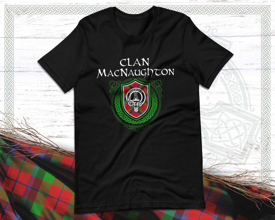Clan Macnaughton Scottish Tartan T-shirt With Clan Crest Badge, Motto ...