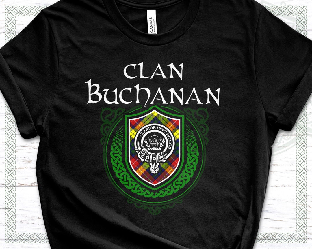 Clan Buchanan Scottish Tartan T-shirt With Clan Crest Badge, Motto, and ...