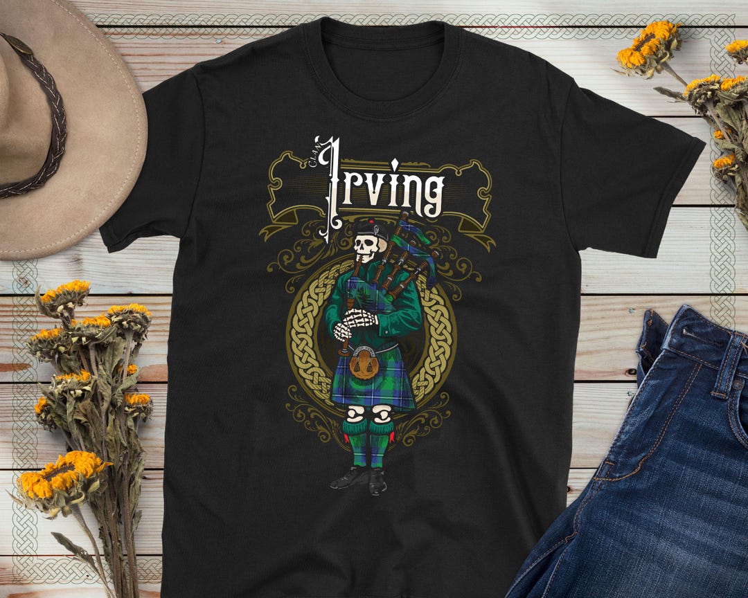 Clan Irving Scottish Tartan Bagpiper T-shirt / Sweatshirt, Skeleton, Comfort Colors, Family ...