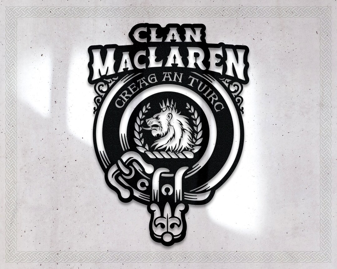 Clan Maclaren Die-cut Metal Sign With Scotland Clan Badge and Motto - Etsy