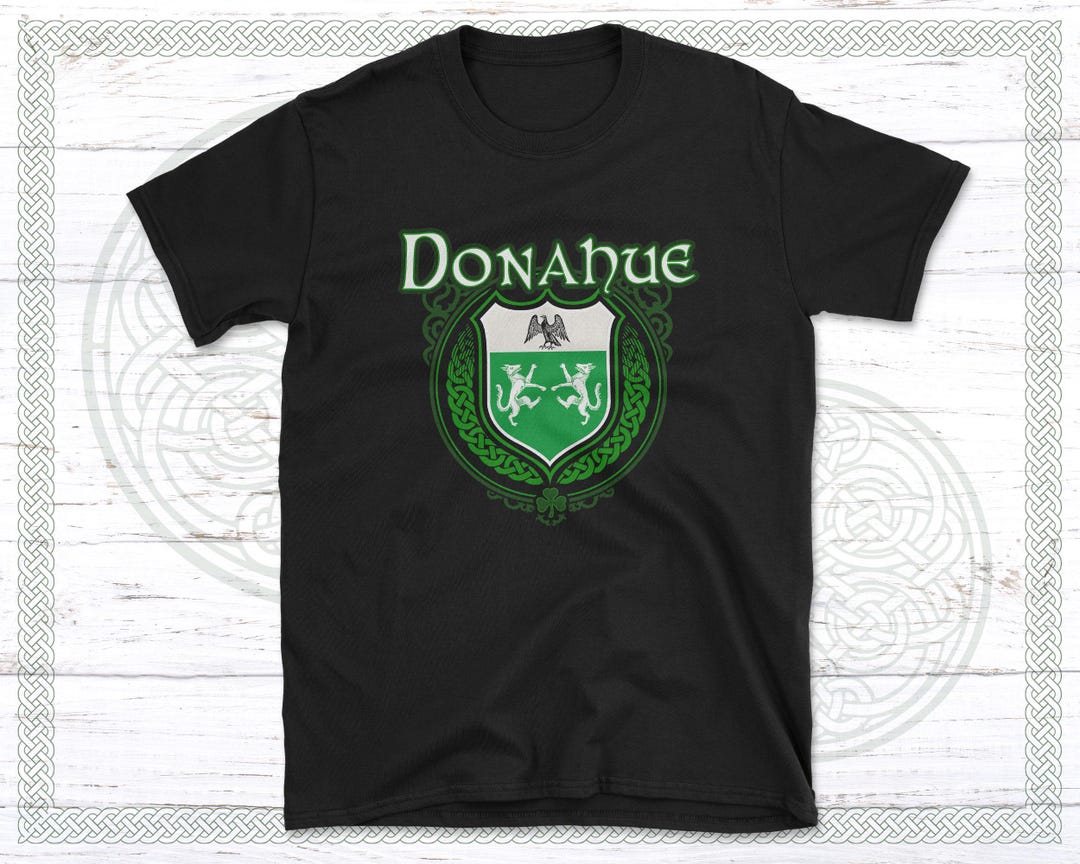 Donahue Family Irish Unisex T Shirt, Donahue Family Crest, Donahue Tshirt, Fitzgerald Last Name ...