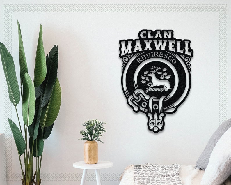 Clan Maxwell Die-cut Metal Sign With Scotland Clan Badge and Motto - Etsy