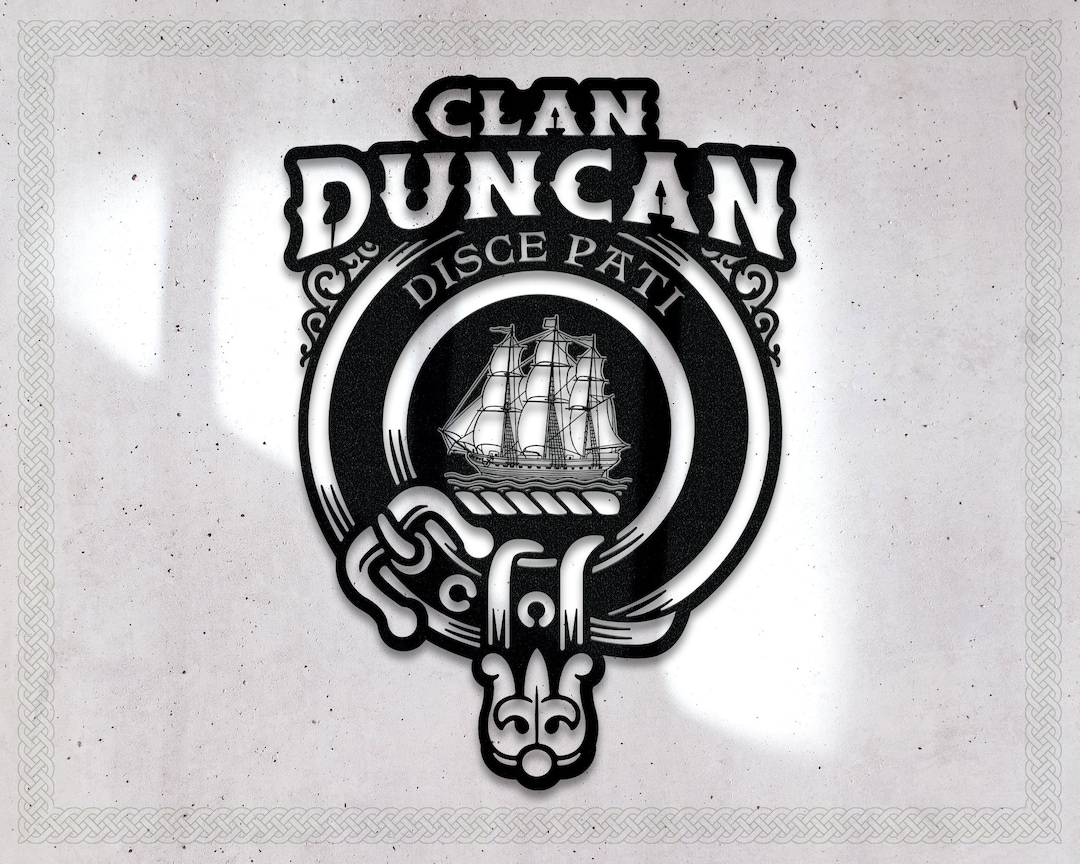 Clan Duncan Die-cut Metal Sign With Scotland Clan Badge and Motto - Etsy