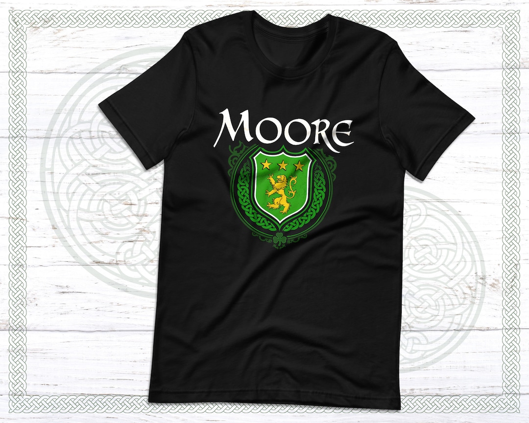 Moore Family Irish Unisex T Shirt, Moore Family Crest, Moore Tshirt ...