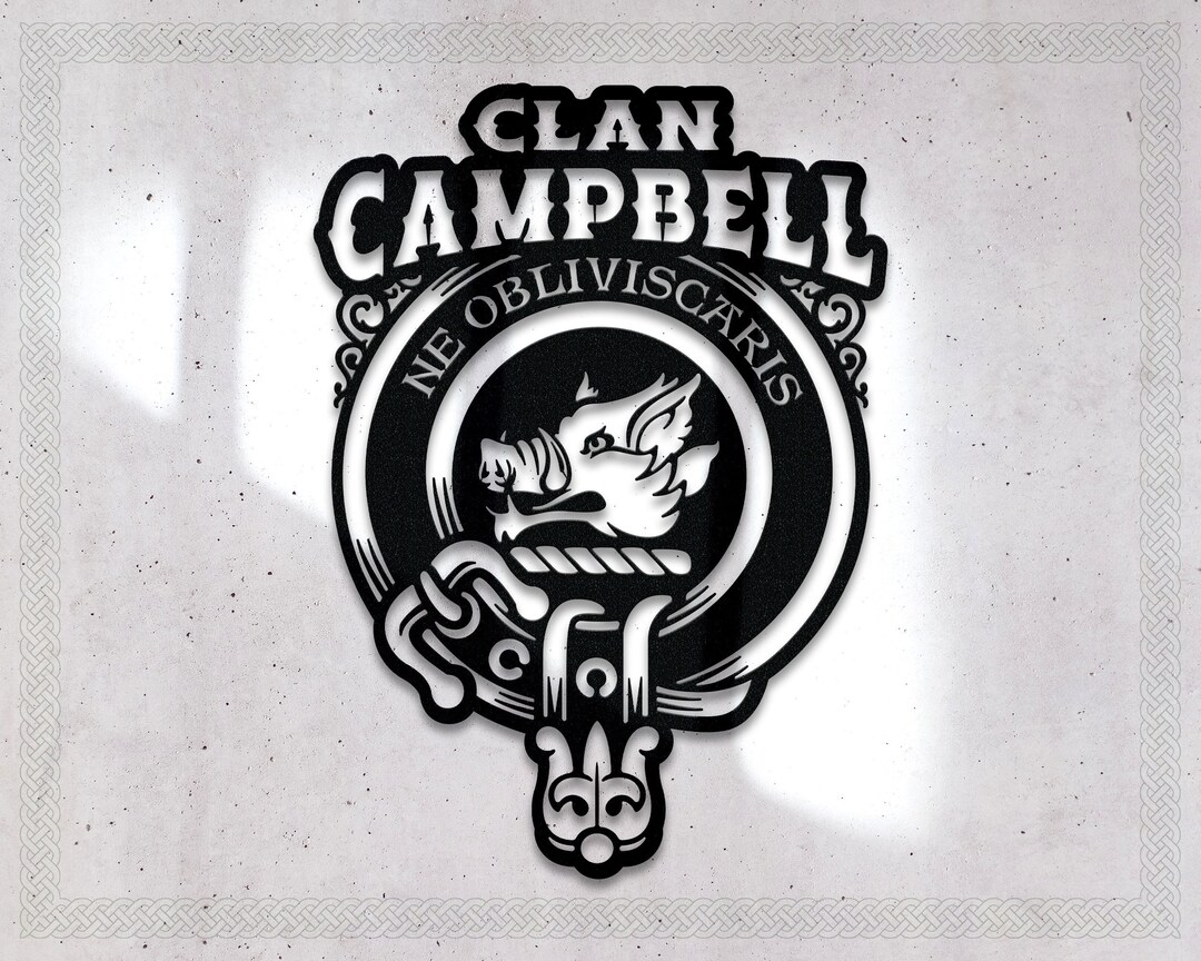 Clan Campbell Die-cut Metal Sign With Scotland Clan Badge and Motto - Etsy