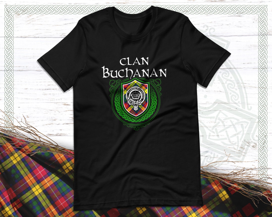 Clan Buchanan Scottish Tartan T-shirt With Clan Crest Badge, Motto, and ...