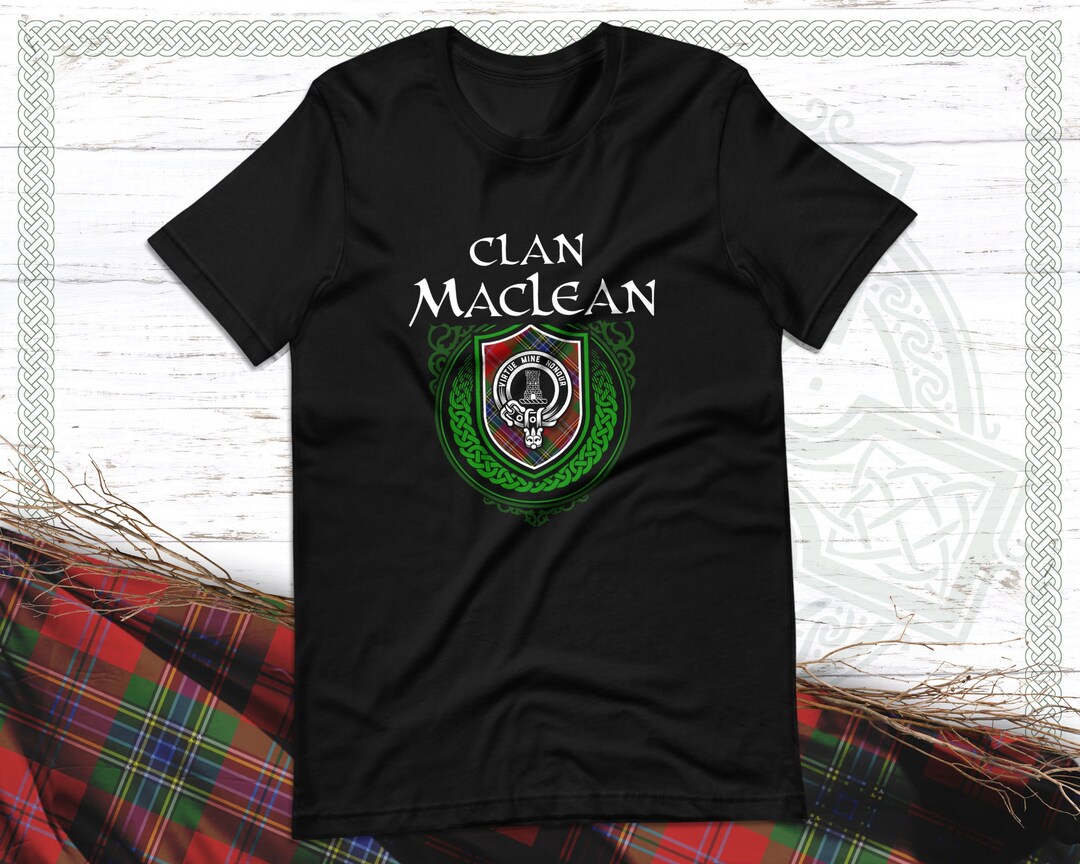 Clan Maclean Scottish Tartan T-shirt With Clan Crest Badge, Motto, and ...