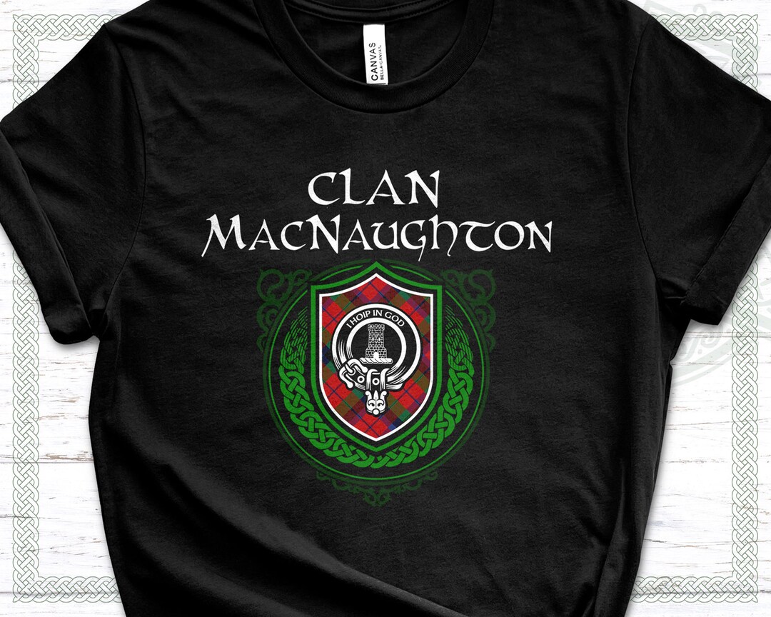 Clan Macnaughton Scottish Tartan T-shirt With Clan Crest Badge, Motto ...