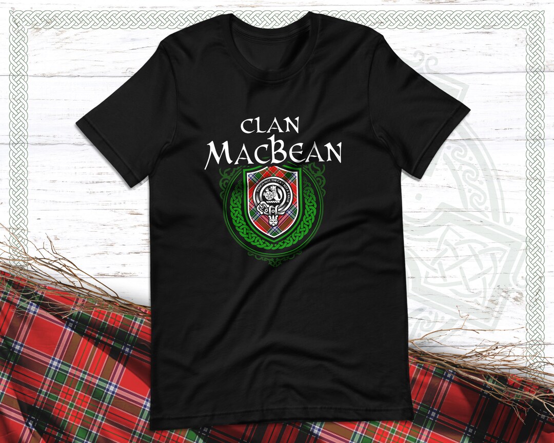 Clan Macbean Scottish Tartan T-shirt With Clan Crest Badge, Motto, and ...