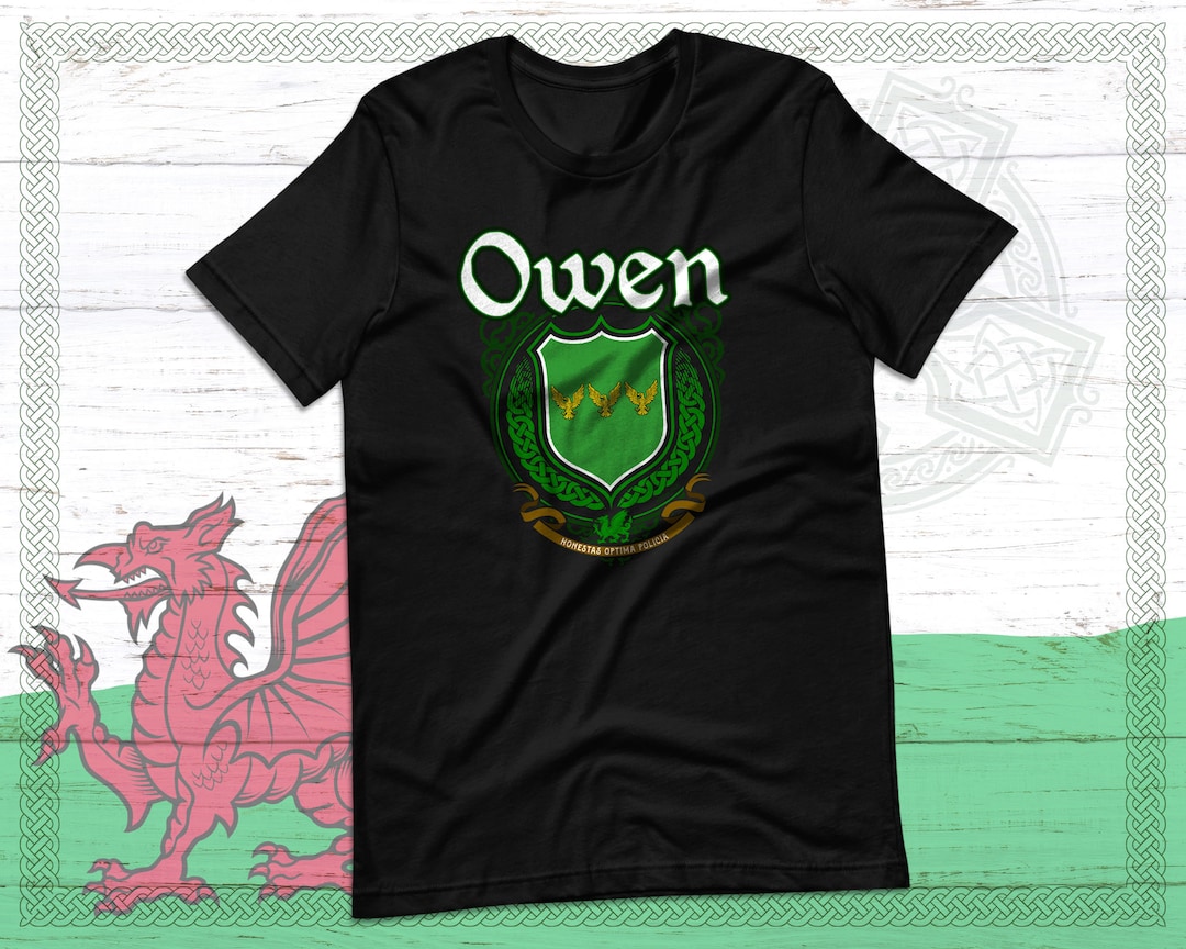 Owen Family Wales Coat of Arms T-shirt With Crest and Motto, Owen ...