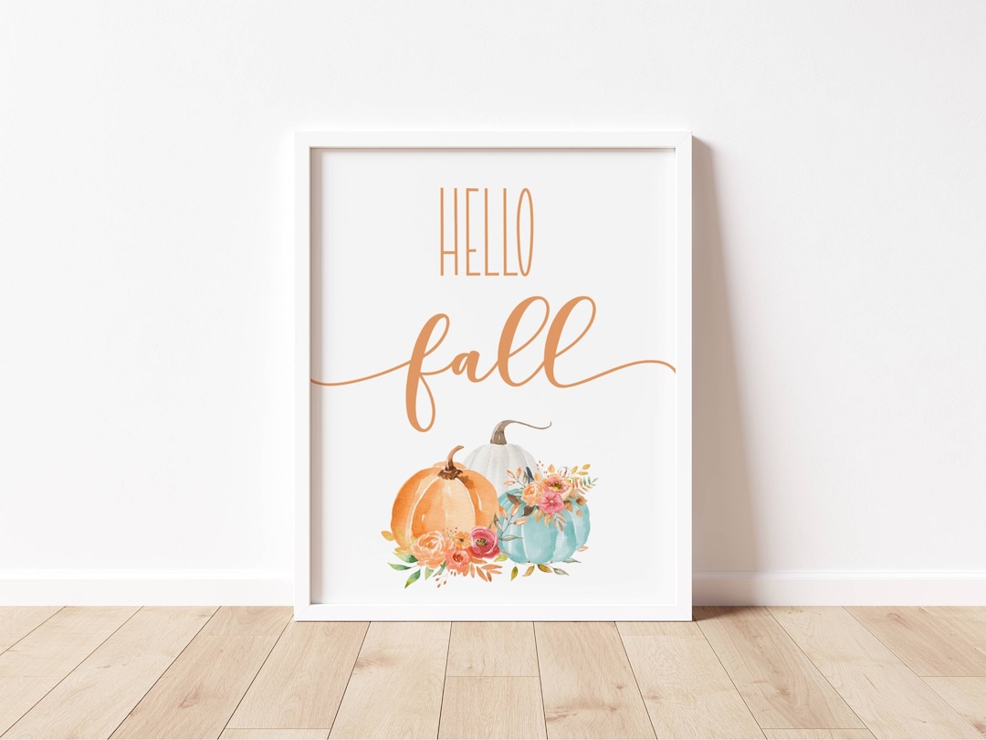Hello Fall Printable, Fall Decor, Autumn Decor, Autumn Printable ...