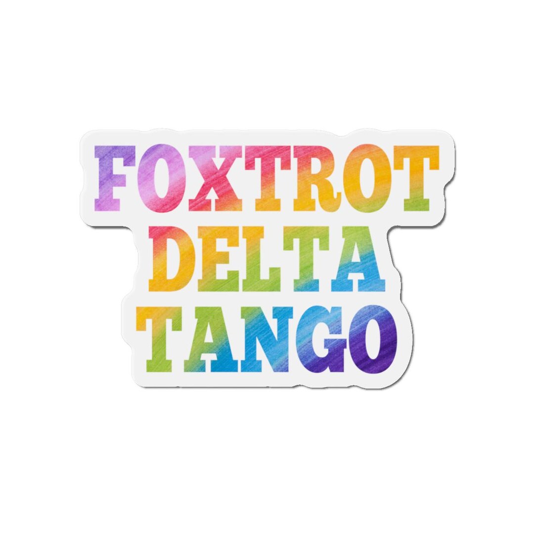 Rainbow Foxtrot Delta Tango Die-cut Magnets, Colorful Fridge Magnet ...