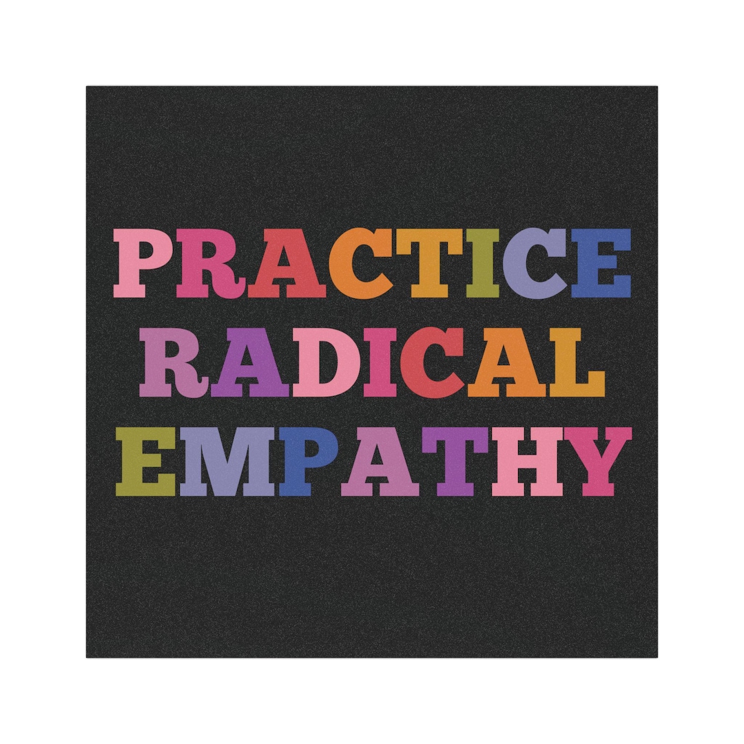 Practice Radical Empathy Rainbow Car Magnet, Kindness Magnet, Empathy ...