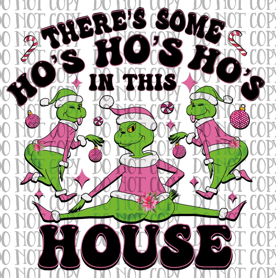 There is Some Ho Ho Ho in This House Png - Etsy