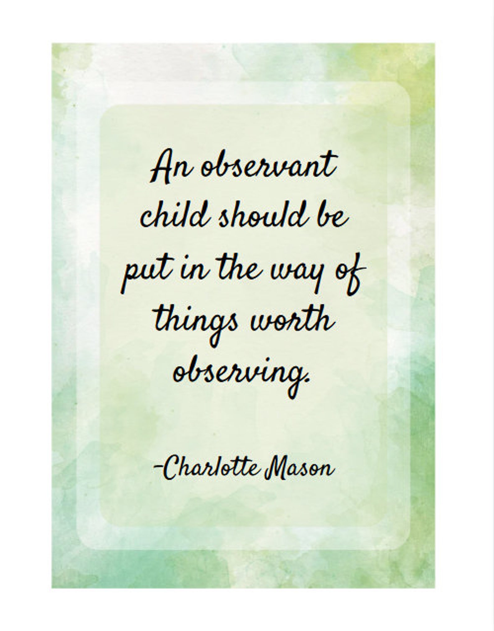 Charlotte Mason Quote - Digital Download - Printable - Observant Child ...