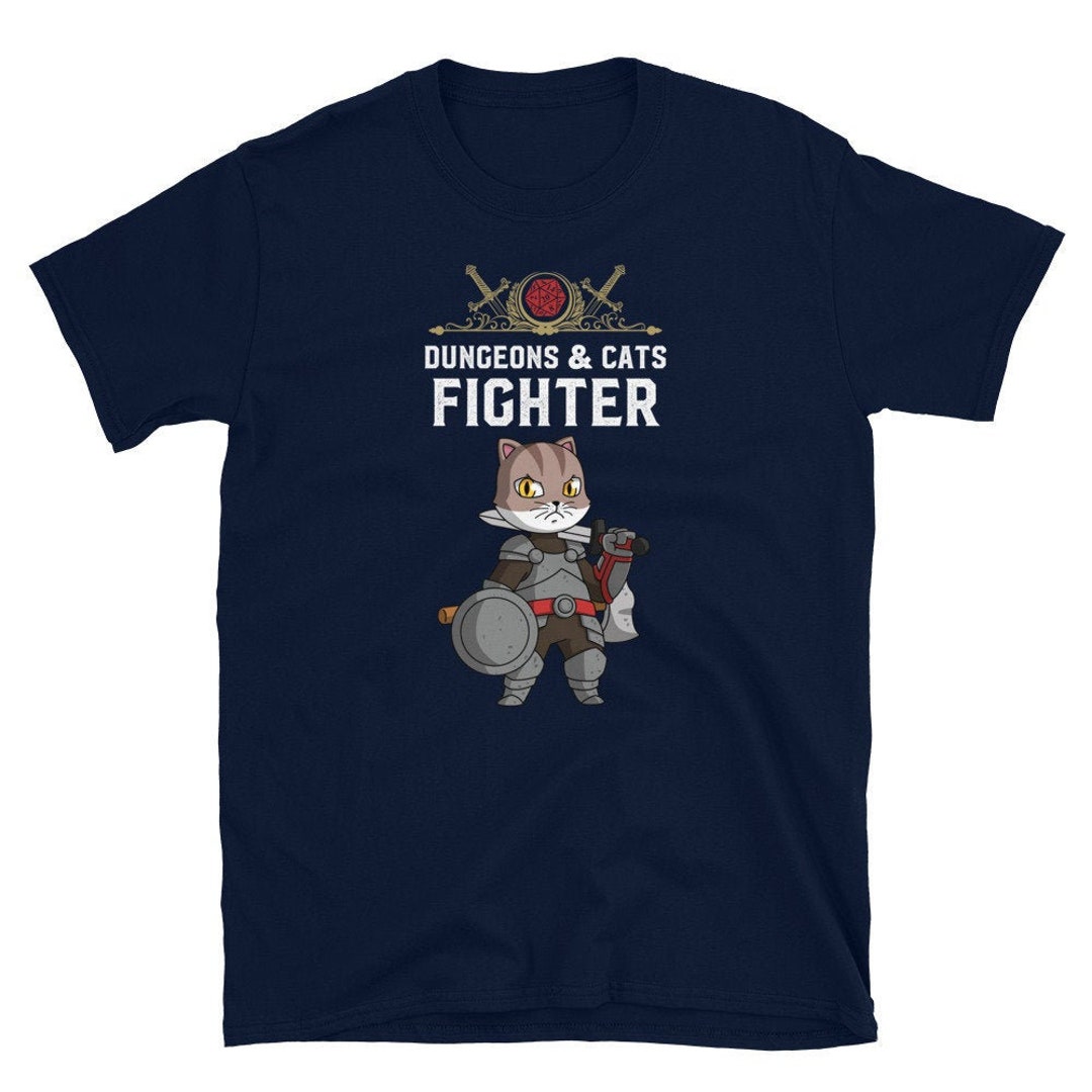 Dungeons and Cats Shirt Fighter Shirt Dnd Cats RPG D20 - Etsy